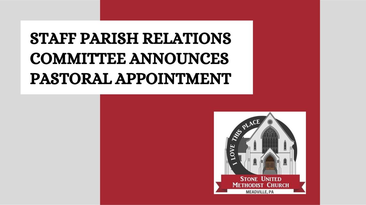 SPRC Announces Pastoral Appointment | Stone UMC